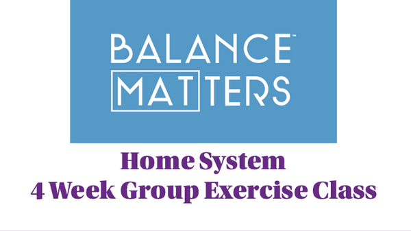 Home Balance Matters System 4 week Live Zoom Group Exercise Classes Fe ...